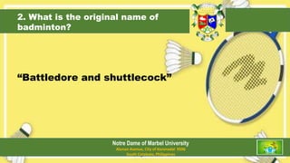 Session+2+History+and+Origins+of+Badminton.pptx