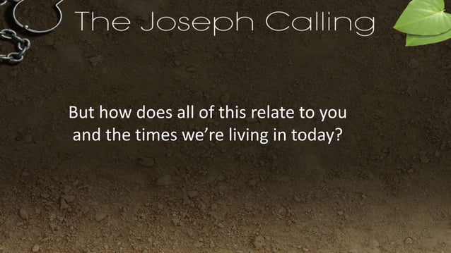 Session 2 The Joseph Calling | PPTX | Christianity | Religion ...