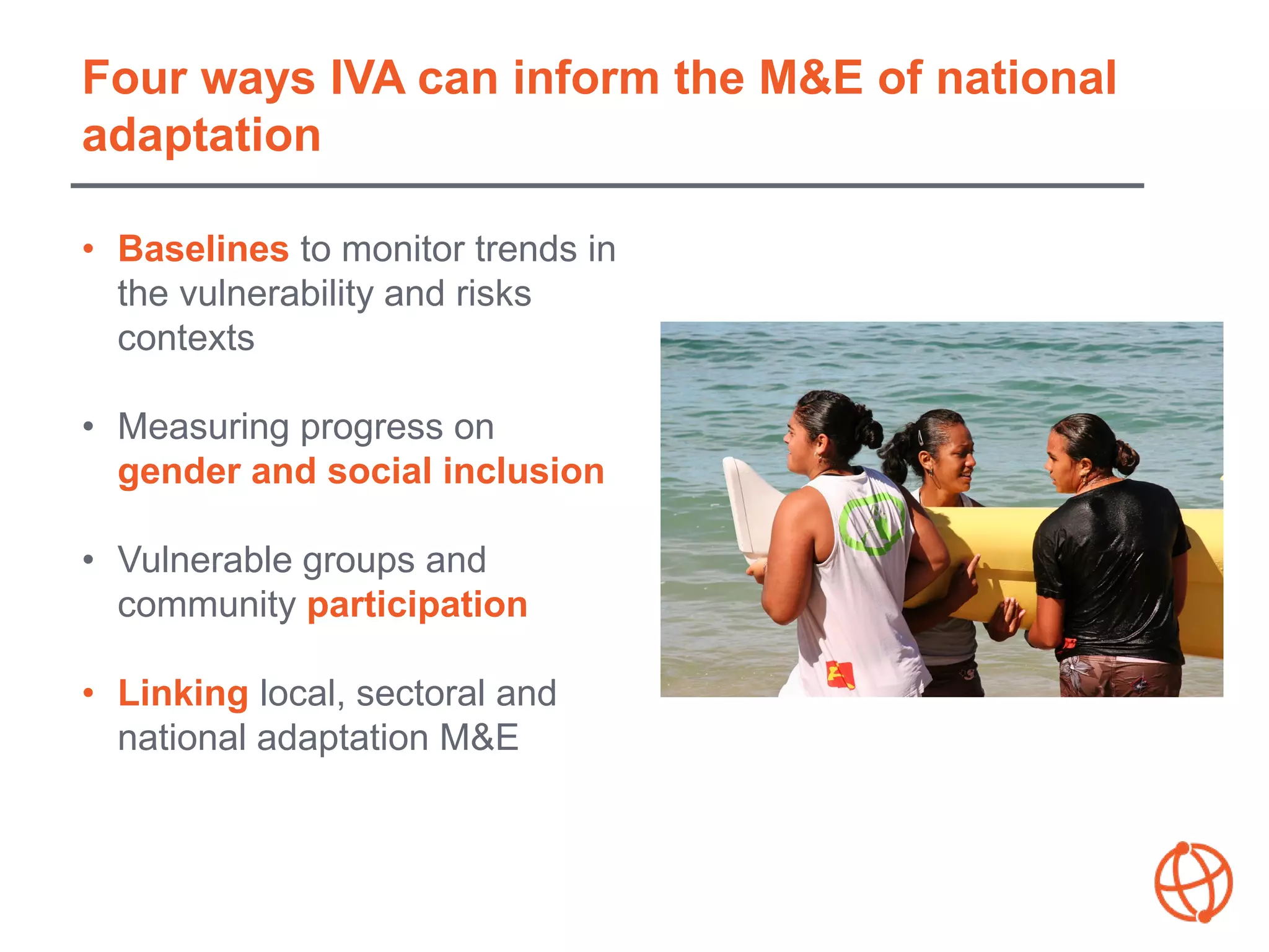 Integrated Vulnerability Assessment (IVA): Status overview and role in ...