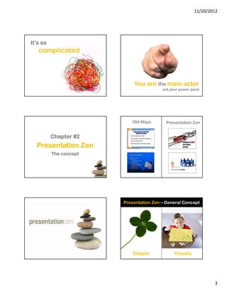 Session#2 mastering presentation zen | PDF