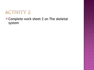Session 2 skeletal system | PPT