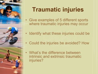 Session 2 sport_injuries_classifiction_of_injuries | PPT