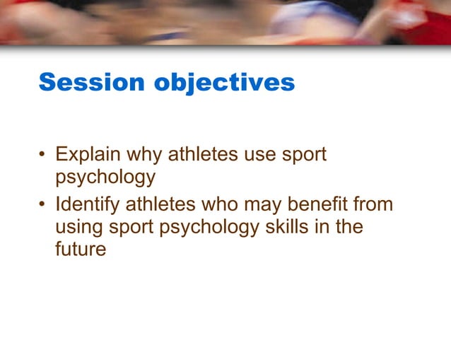 Session 2 sport psychology | PPT