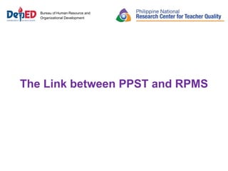 Session 2 Understanding the Role of the PPST in RPMS.pptx