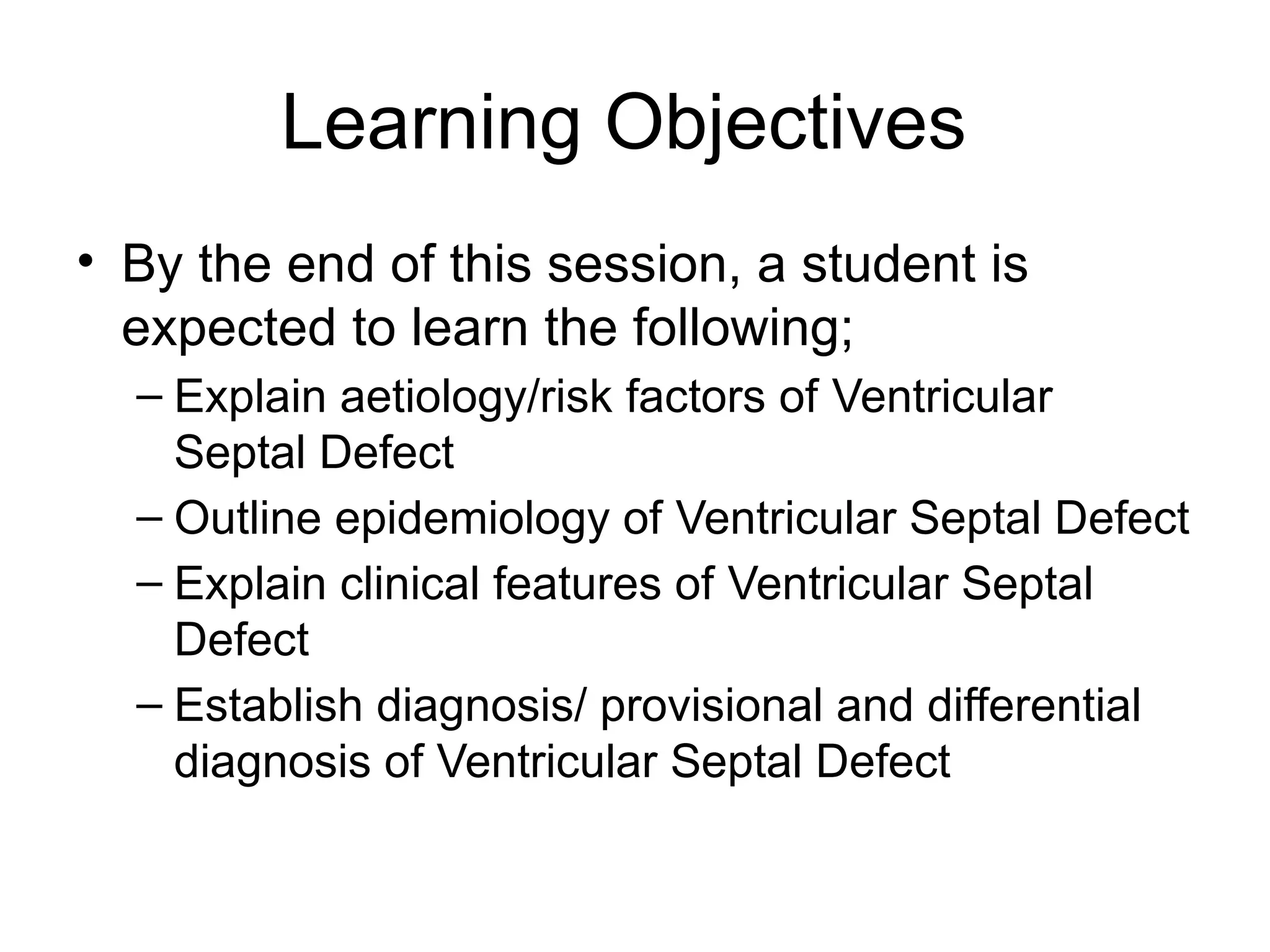 Session 2 VENTRICULAR SEPTAL DEFECT .pptx