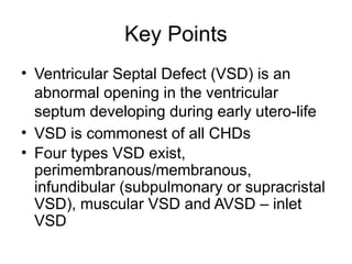 Session 2 VENTRICULAR SEPTAL DEFECT .pptx