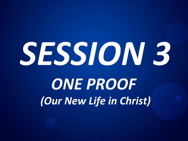 CCF GLC 1 Book 1_Session _One Proof - New life in Christ | PPT ...