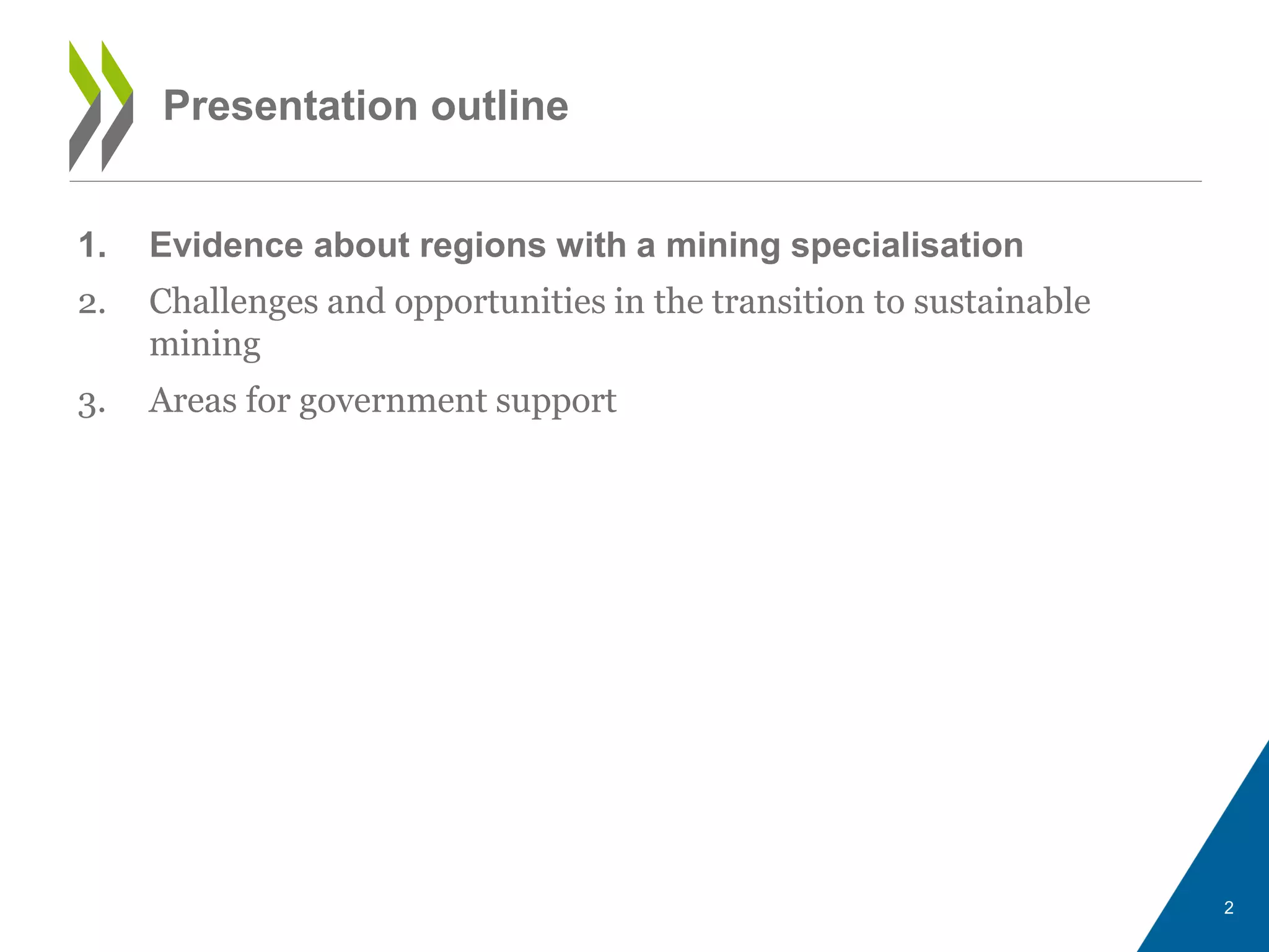 Session 3 - Transition to a sustainable mining: a regional perspective ...