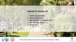 Community Engagement Session #3 | PPT