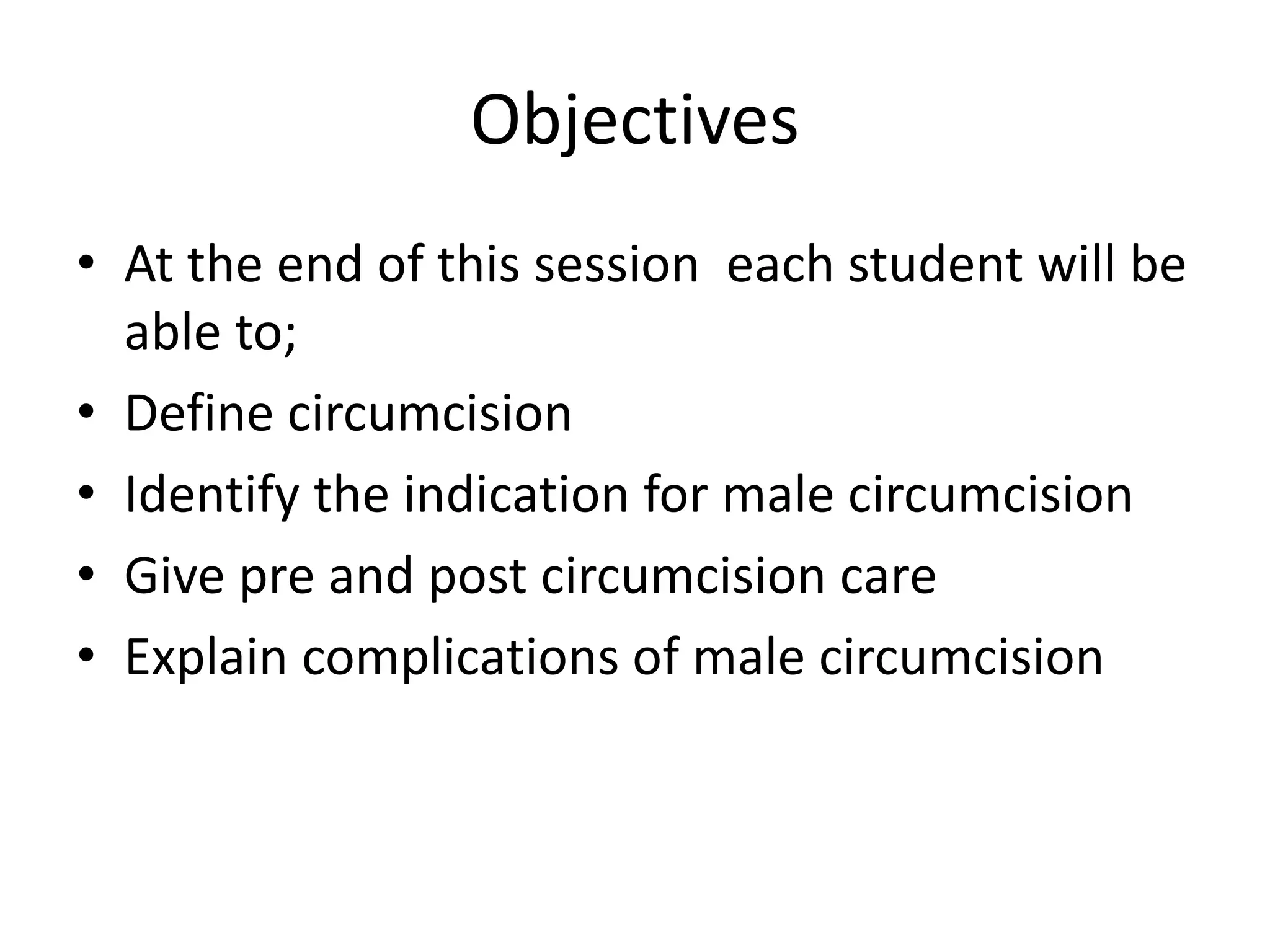 SESSION 3. male circumcision.pptx