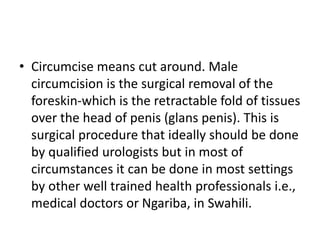 SESSION 3. male circumcision.pptx