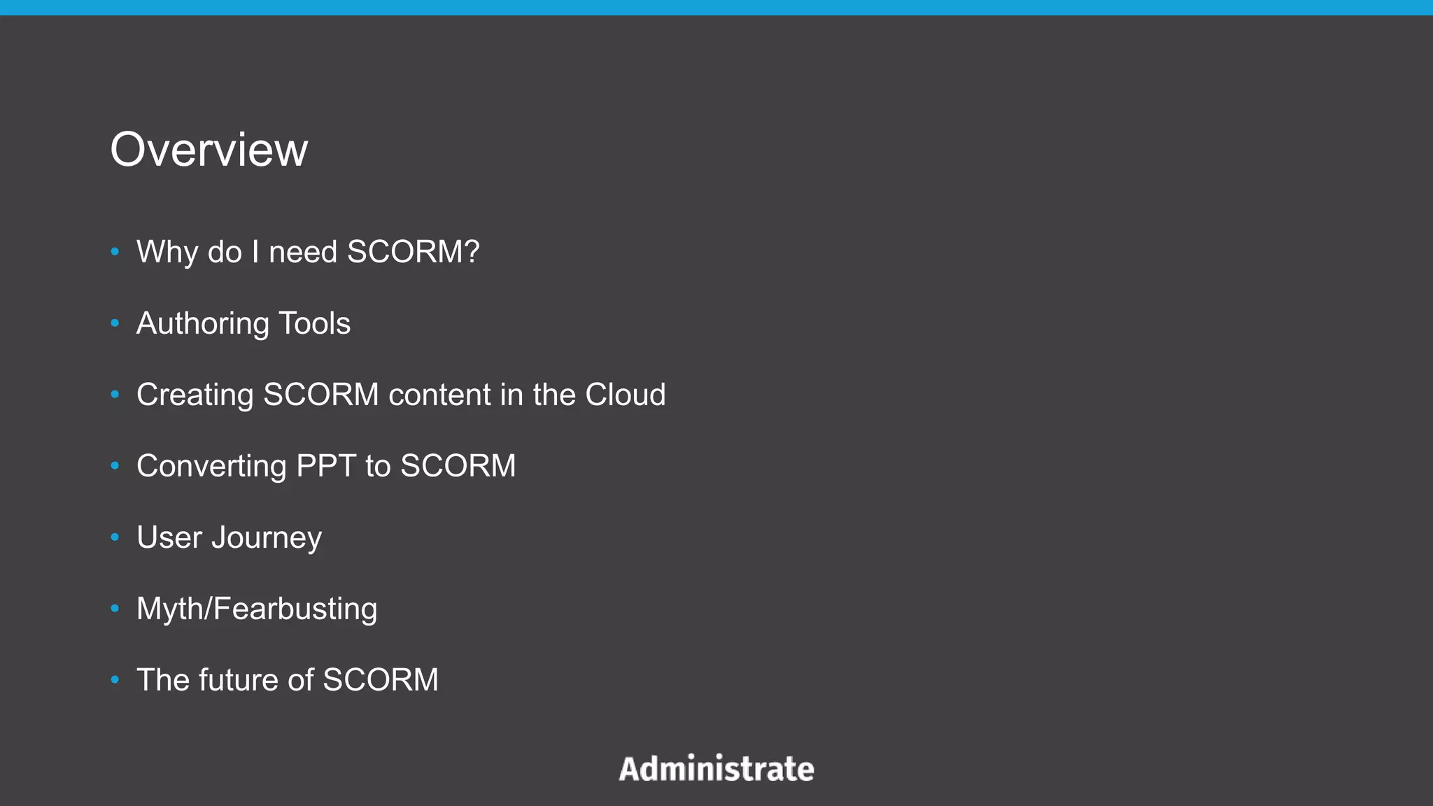 LITE 2018 – Creating and Using SCORM content [Gilles Bell] | PPT