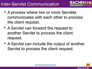 Session 3 inter-servlet communication & filters - Giáo trình Bách Khoa Aptech | PPT