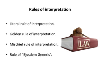 Interpretation of law - Legal Environment of business - Business Law ...
