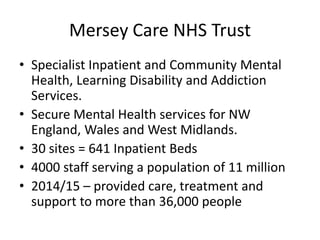 Mersey Care NHS Trust | PPTX