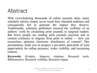 How to Improve Research Visibility and Impact: Session 3, Make a paper ...