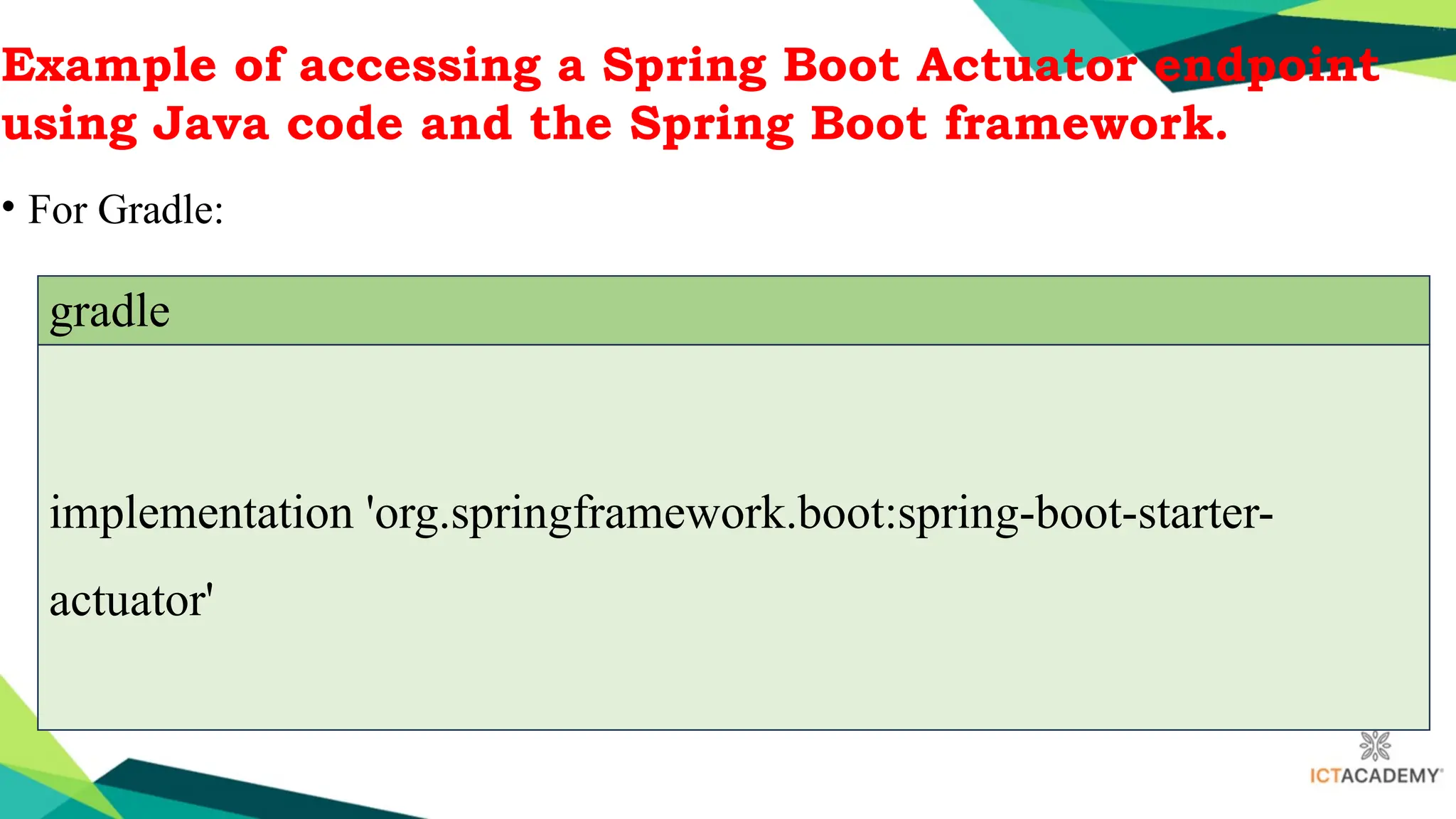 Session 3 - SPRING BOOT - Accessing Actuator EndPoint.pptx | Free Download