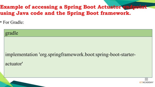Session 3 Spring Boot Accessing Actuator Endpointpptx Free Download