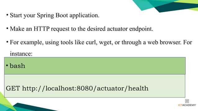 Session 3 - SPRING BOOT - Accessing Actuator EndPoint.pptx | Free Download Session 3 - SPRING BOOT - Accessing Actuator EndPoint.pptx | Free Download