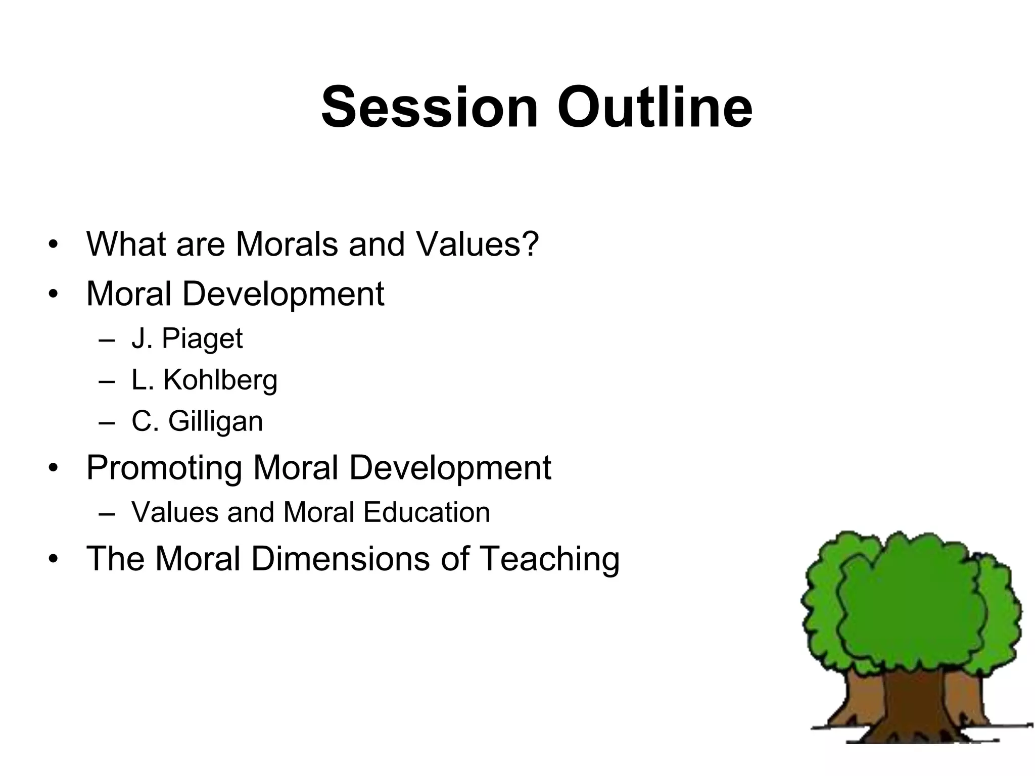 Session3 valuesand moraldevelopment-ling | PPSX | Medical Health