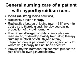 Session 30_ Nursing Care Of A Patient With Hyperthyroidism .ppt