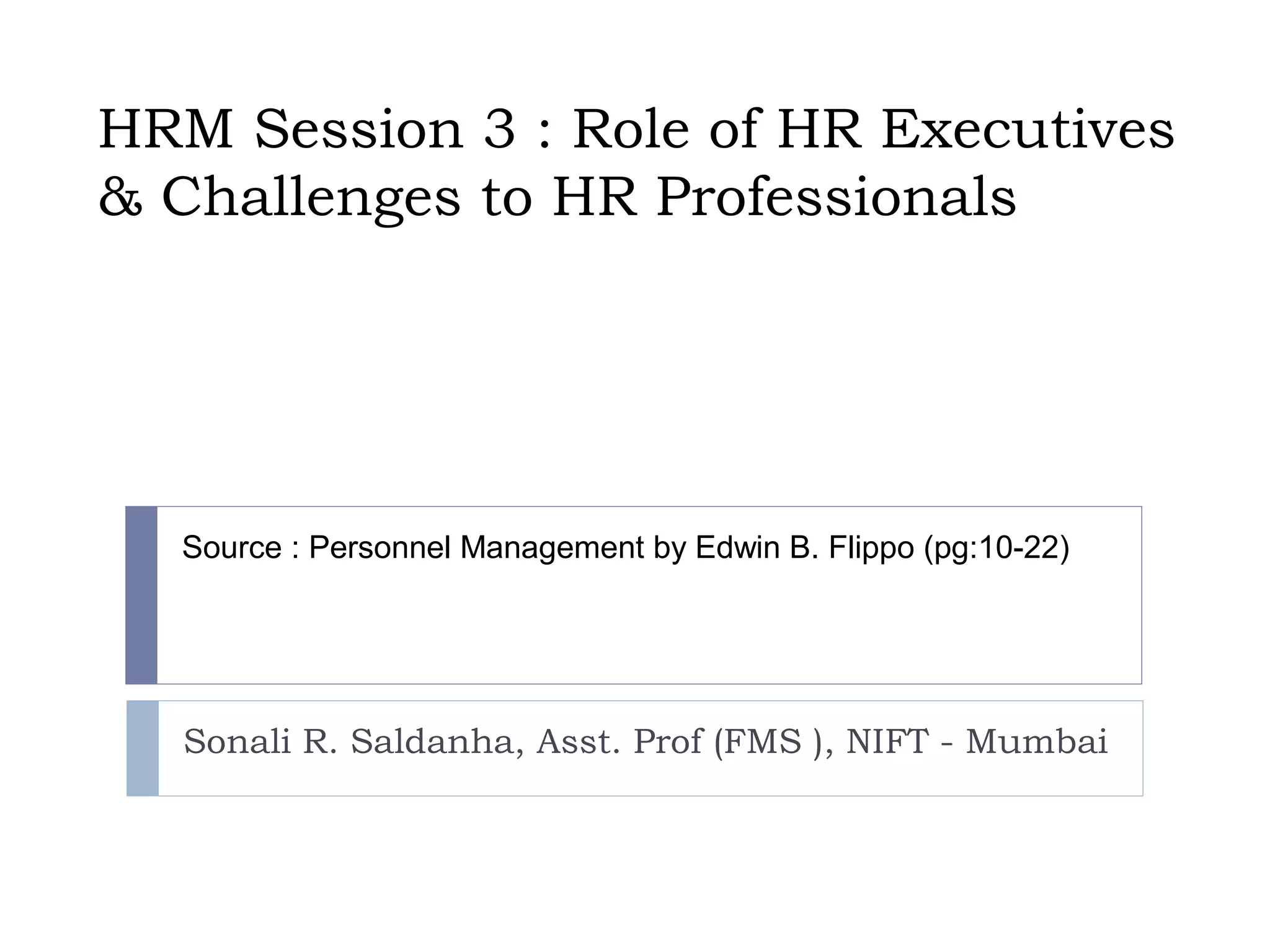 Session 3 & 4 role & challenges of hr professionals | PPT