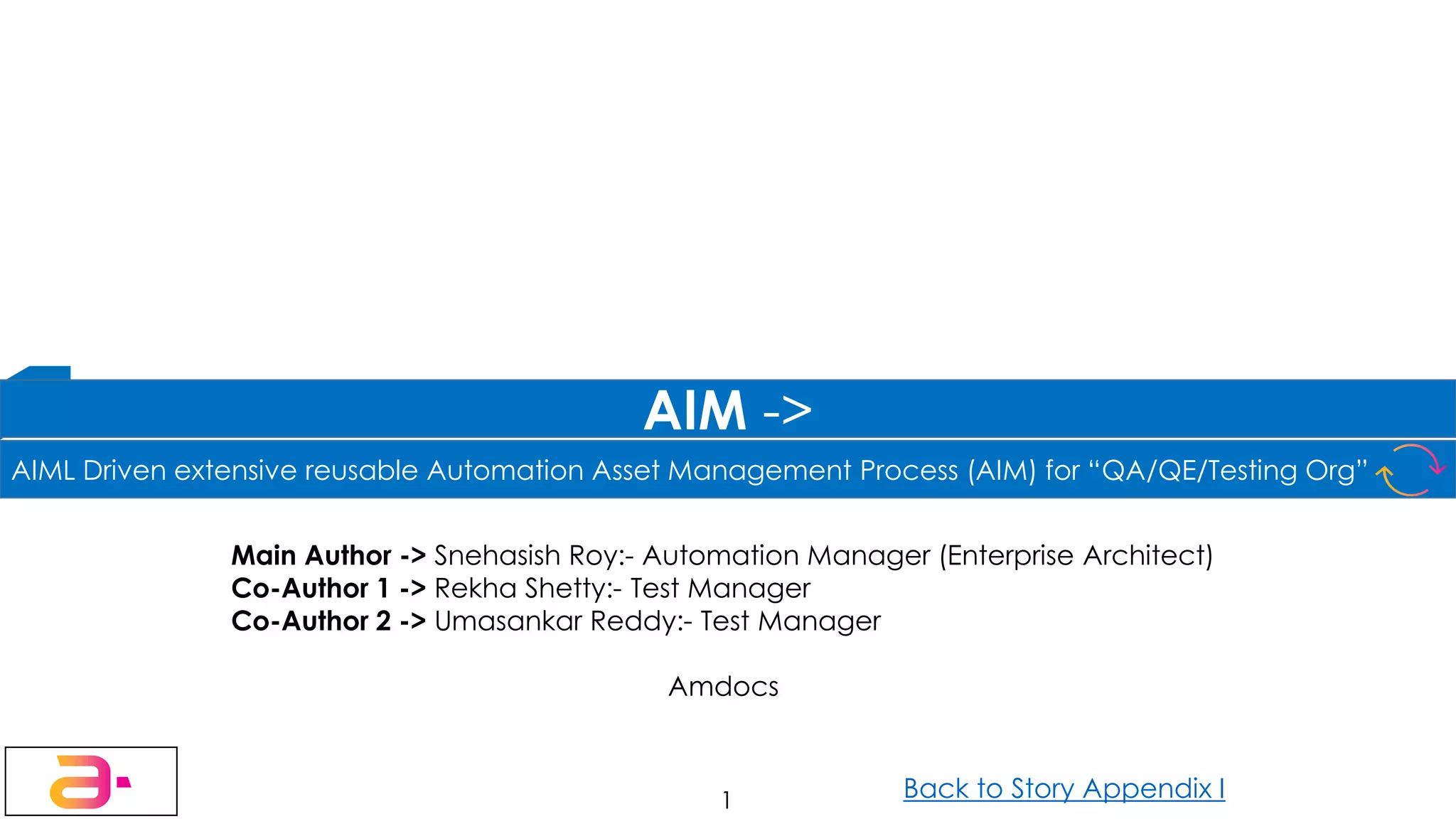 #ATAGTR2019 Presentation "AIML Driven extensive reusable Automation ...