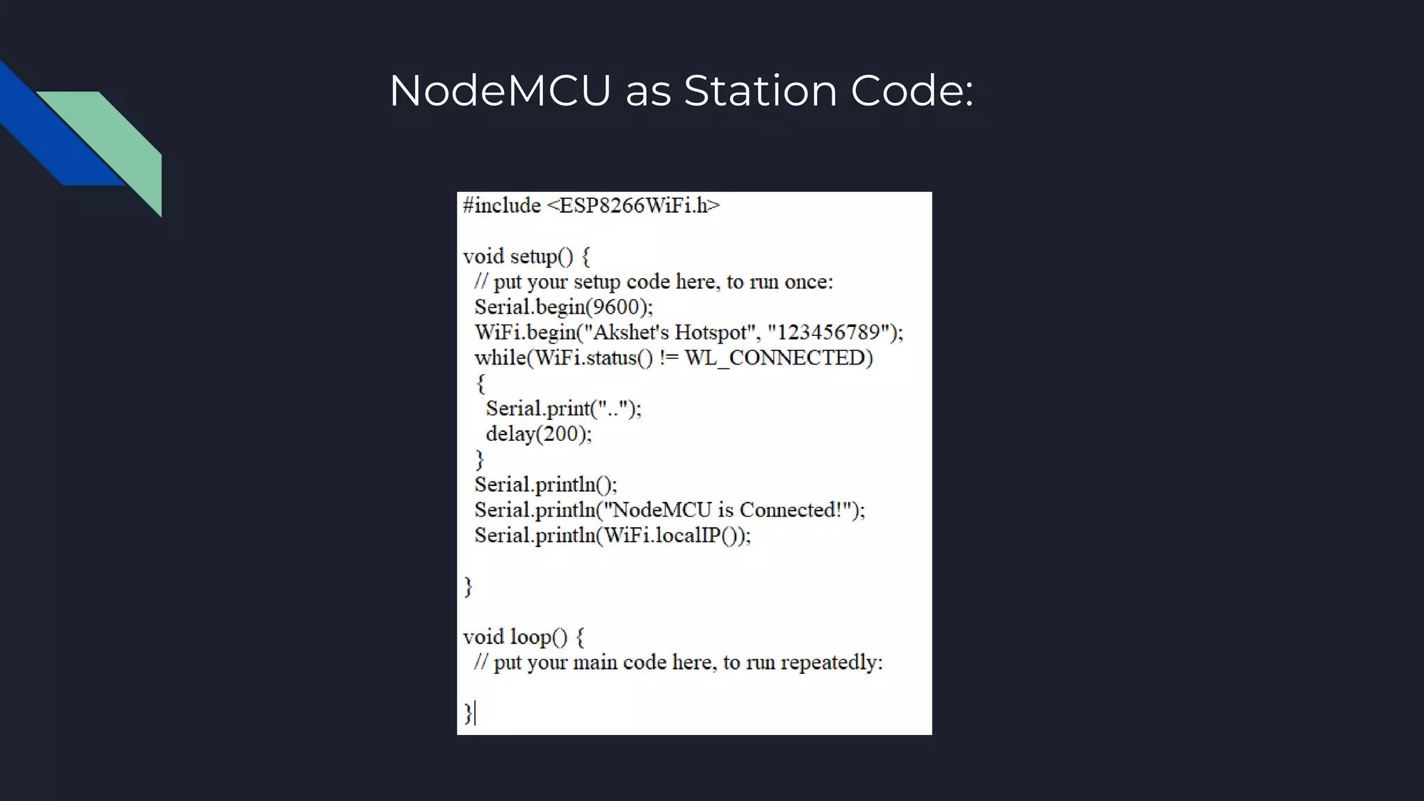 Getting Started with the NodeMCU- Access Point and Station (By Akshet Patel) | PPTX