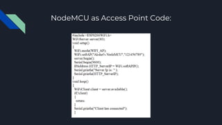Getting Started with the NodeMCU- Access Point and Station (By Akshet Patel) | PPTX