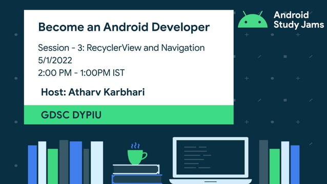 Session 3 android study jam | PPT