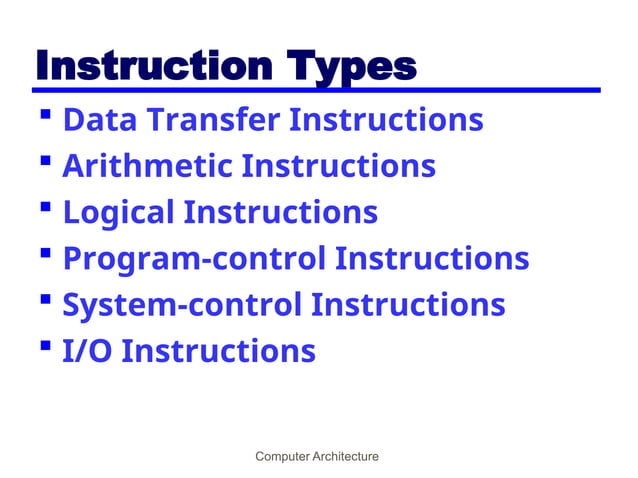 Instruction types arithmatics computer architecture | PPT