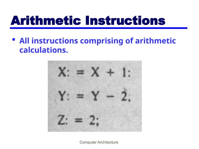 Instruction types arithmatics computer architecture | PPT