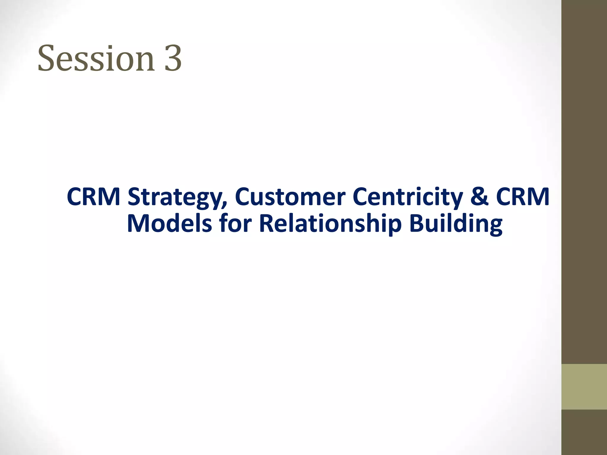 Session 3 CRM Strategy.ppt