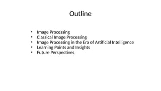 AI TOOLS AND TECHNIQUES FOR IMAGE PROCESSING | PPT