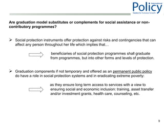 Graduation from Poverty versus Graduating from Social Protection | PPT
