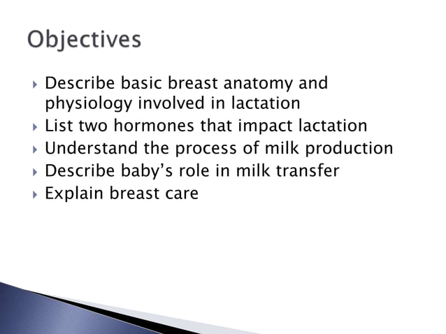 Session 3 from baby to breast -anatomy and physiolgy 2016 | PPT