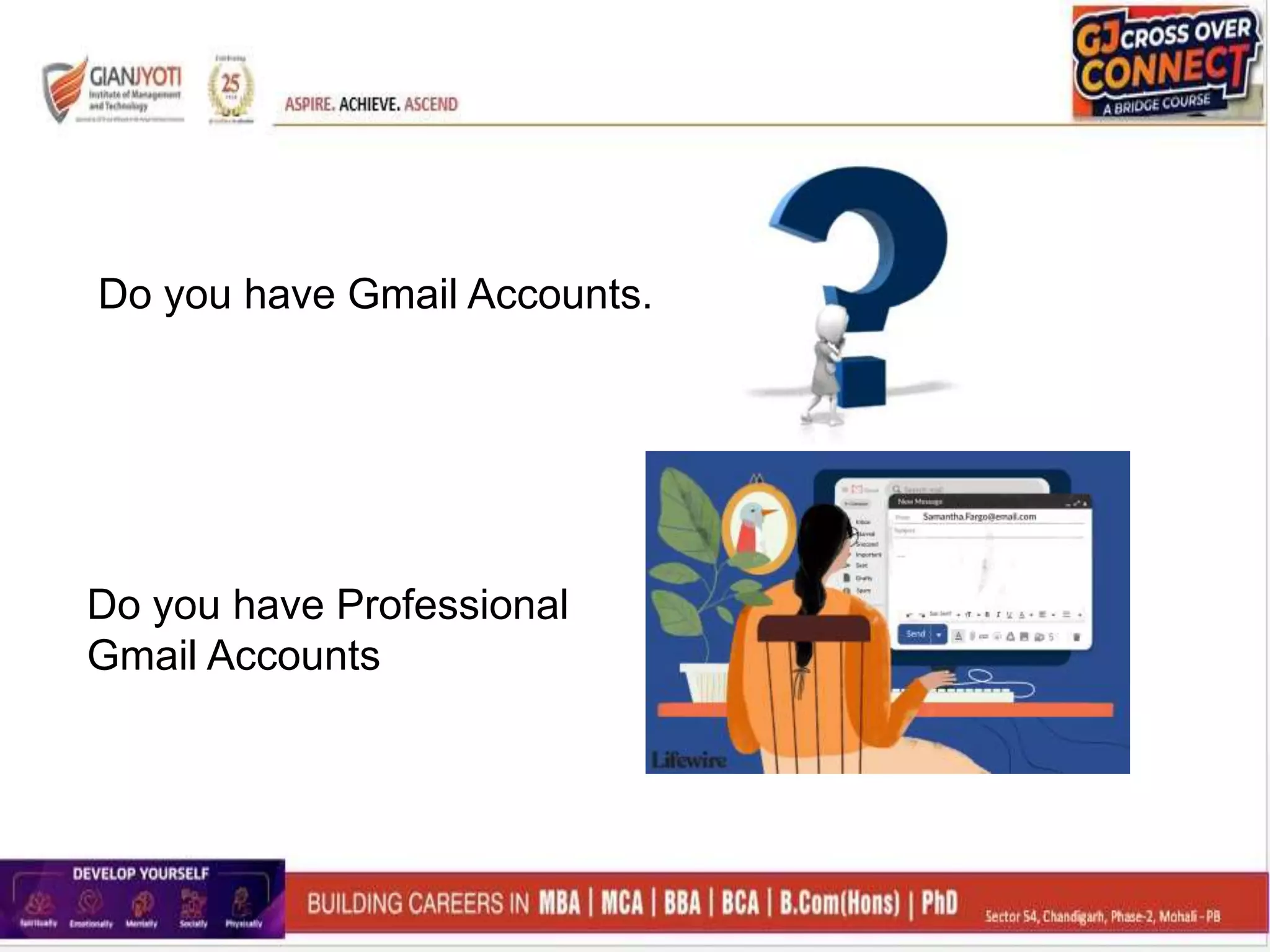 Session 3 Gmail-Account.ppt | Internet for Beginners | Internet