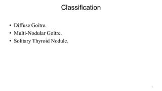 Goitre treatment and management accordingly | PPT