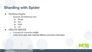 M|18 How MariaDB Server Scales with Spider | PDF