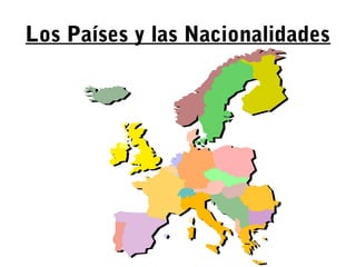 Países y nacionalidades | PPT