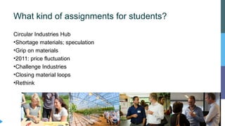 Circular Industries Hub _ Session 3_What kind of assignments do we have ...