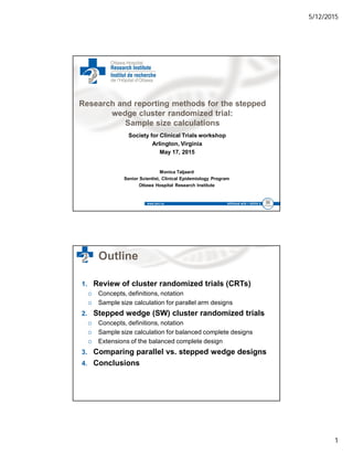 The stepped wedge cluster randomised trial workshop: session 3 | PDF