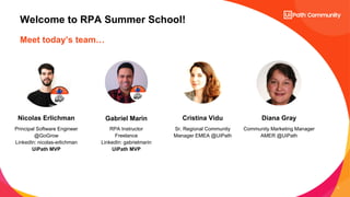 RPA Summer School StudioX Session 3 AMER: Your first Excel and Word ...