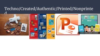 Authentic materials vs created materials | PPTX