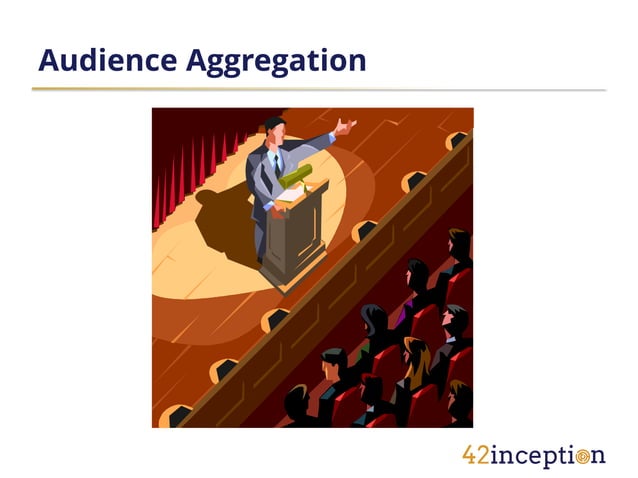 Session4 audience-aggregation | PPT