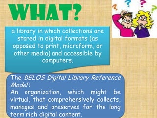 Session 4 Digital Library | PPTX