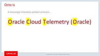 Octo and the DevSecOps Evolution at Oracle by Ian Van Hoven | PPTX ...