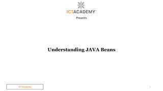 Session 4 - Understanding JAVA Beans.pptx | Web Development | Internet