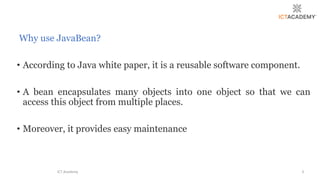 Session 4 - Understanding JAVA Beans.pptx | Web Development | Internet
