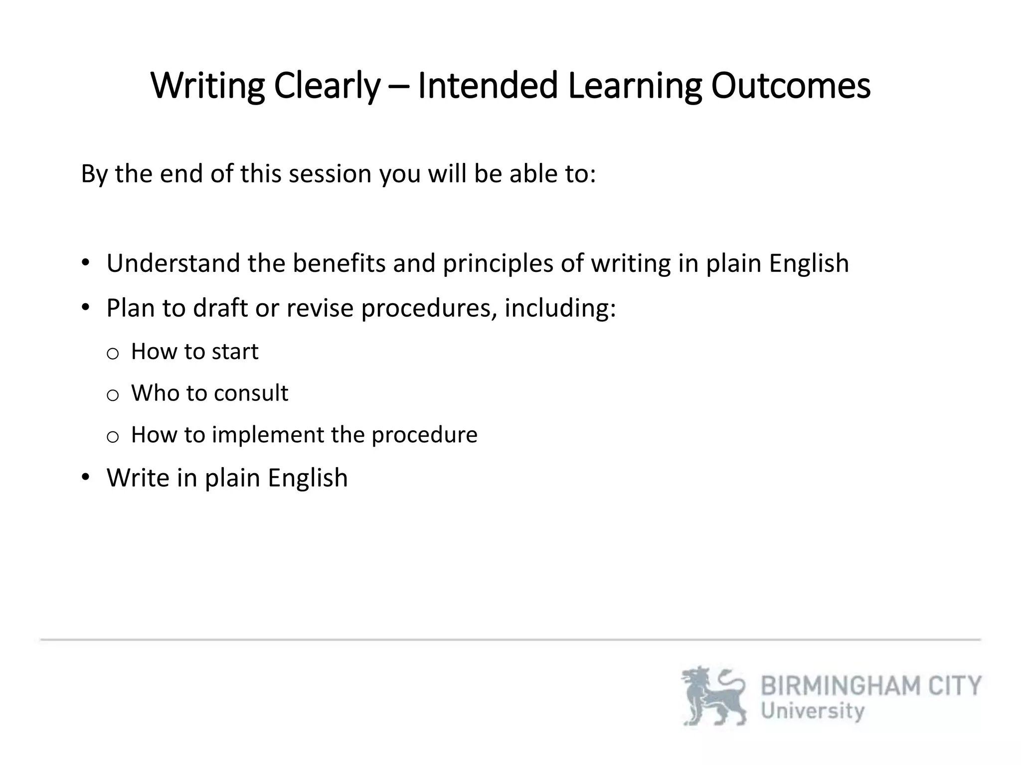 Writing Clearly Avoiding Complex Language In Drafting Policies And Procedures Ppt